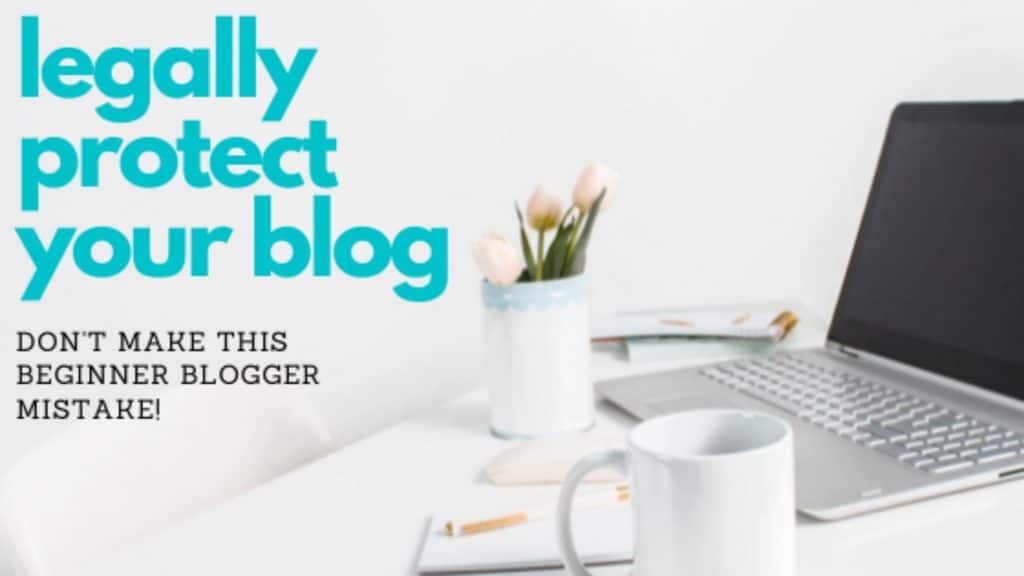Critical Legal Pages for Your Blog to Stay Protected